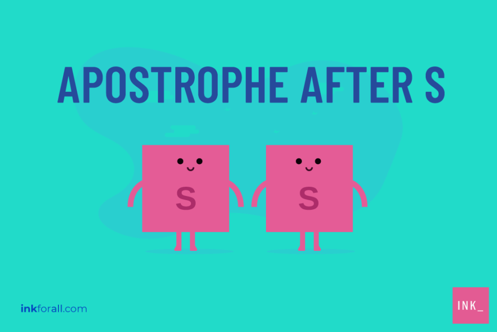 Quick and Easy Apostrophe Rules Guide – INK Blog