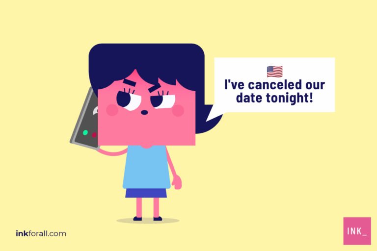 Is it Cancelled or Canceled? Why They're Both Correct – INK Blog