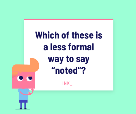 ? Duly Noted Meaning & When it's a Little Sarcastic – INK Blog