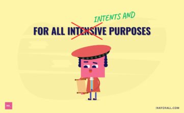 How to Use "For All Intents and Purposes" in a Sentence – INK Blog